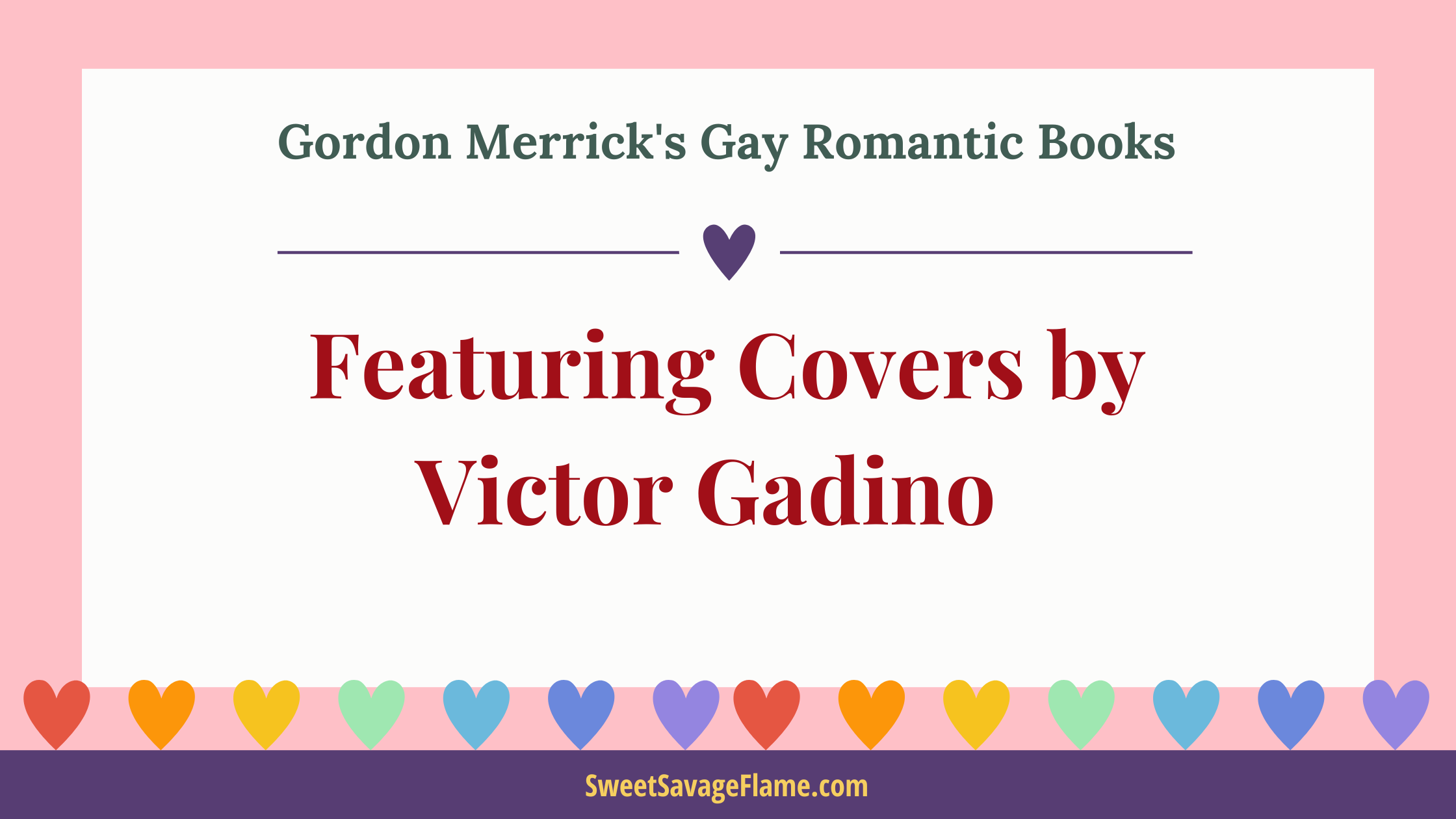 Victor Gadino Covers for Gordon Merrick's Gay Romantic Books