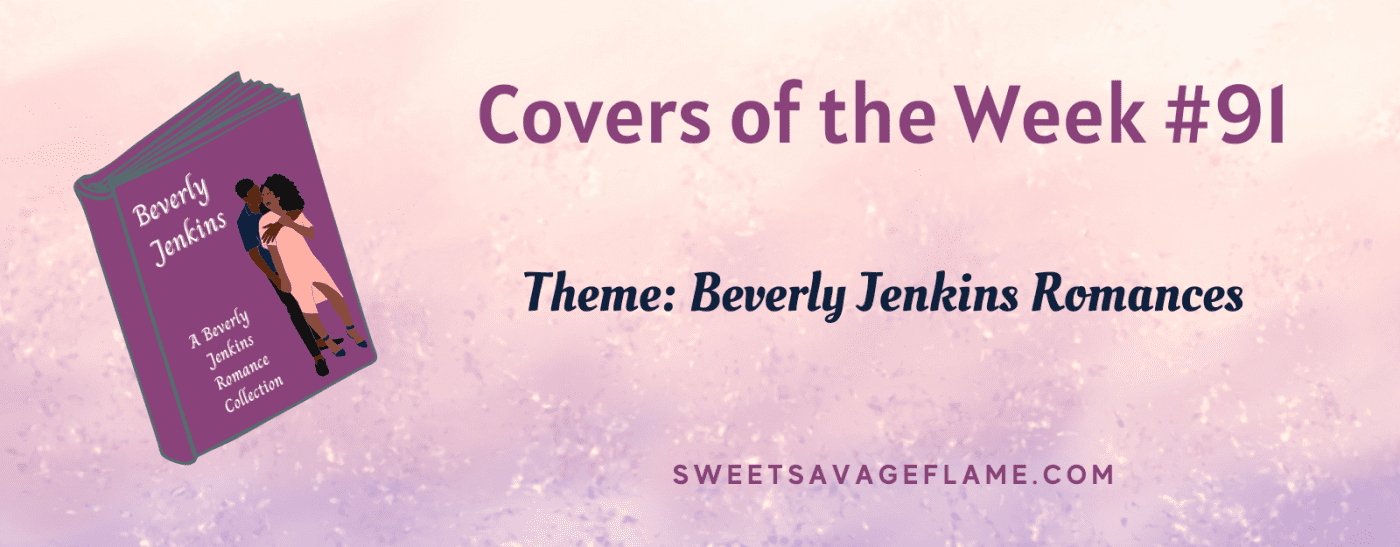 Covers of the Week 92 beverly Jenkins